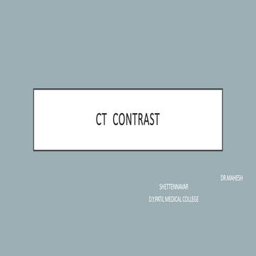 Ct contrast | PPTX