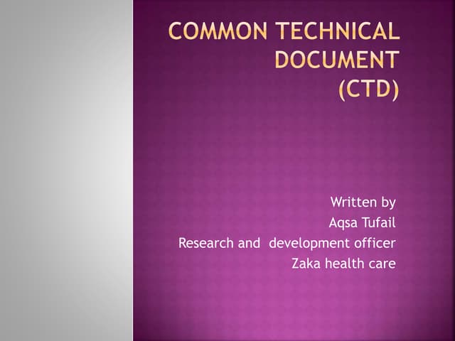 Dossier Preparation/ CTD (Common Technical Document) | PPTX