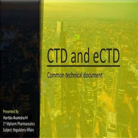 CTD & eCTD | PPT