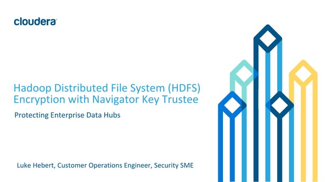 Hadoop Distributed File System Hdfs Encryption With Cloudera