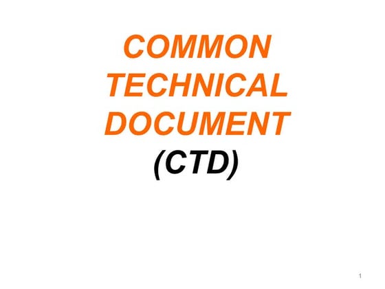 Common Technical Document (CTD) | PPTX