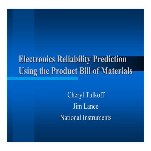 Electronics Reliability Prediction Using the Product Bill of Materials ...