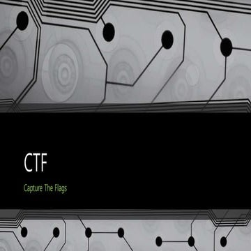 About CTF | PPTX