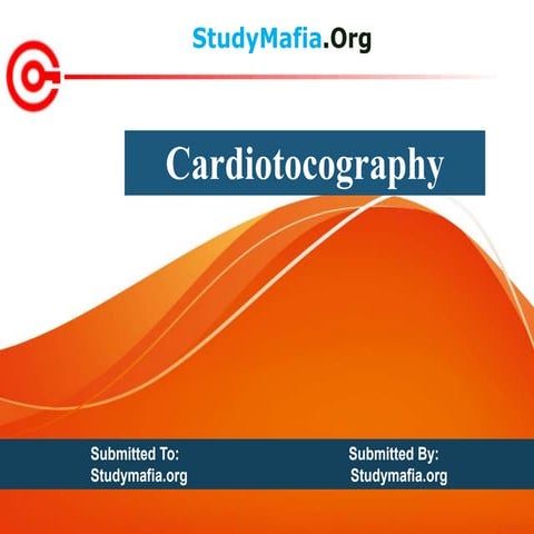 Cardiotocography | PPTX