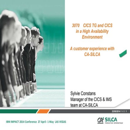 IBM Impact Session CICS Transaction Gateway and CICS in a HA ...