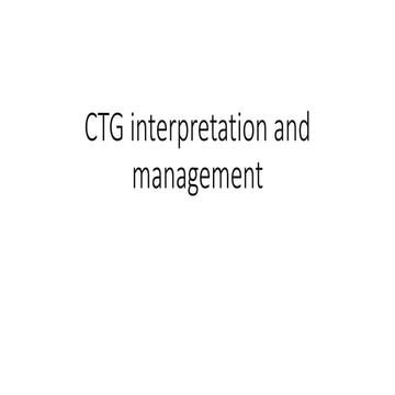 Ctg interpretation and mangment | PPTX