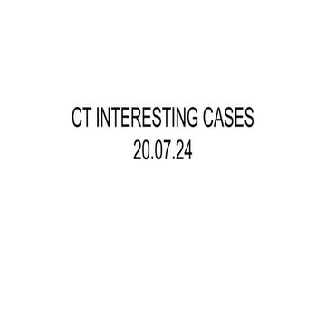 CT IC 20.07.24...interestung cases ct nims | PPT
