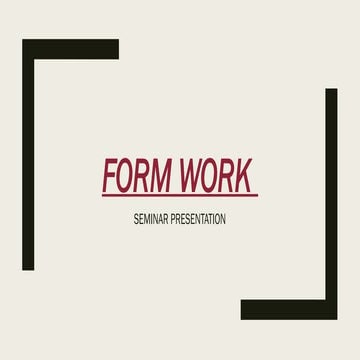 Power point presentation on the topic formwork | PPT