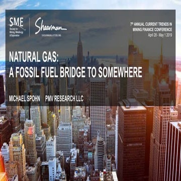 Natural Gas: A Fossil Fuel Bridge to Somewhere | PPTX