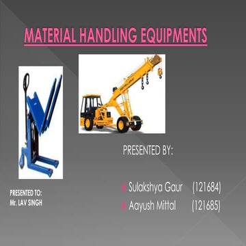 Material handling equipments | PPTX