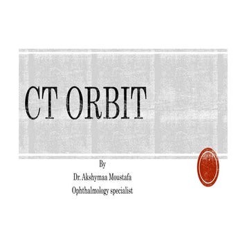 Ct orbit | PPTX