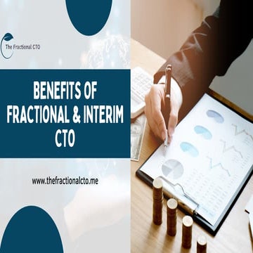 Benefits of Fractional And Interim CTO | The Fractional CTO | PDF