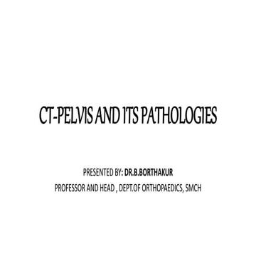 Ct pelvis and its pathologies | PPTX