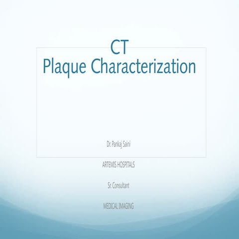 CTCA - CT Coronary Angiography Plaque Characterization | PPT