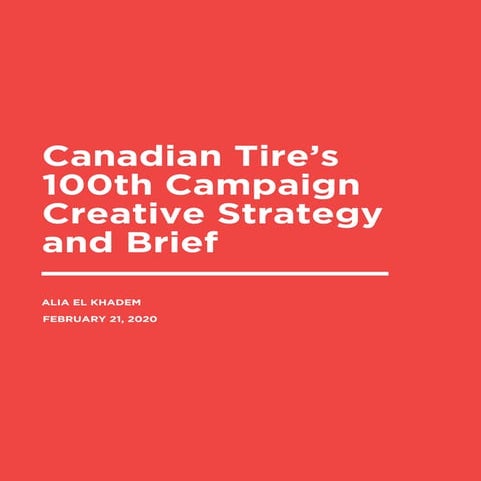 Canadian Tire's 100th Campaign | PDF