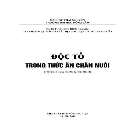 Độc tố trong thức ăn chăn nuôi - GS.TS Đậu Ngọc Hào;GS.TS Từ Quang Hiển ...