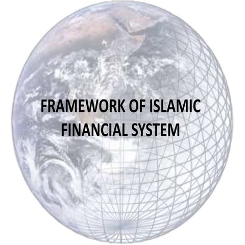 Ctu 351 bab 2 framework of islamic banking | PPTX