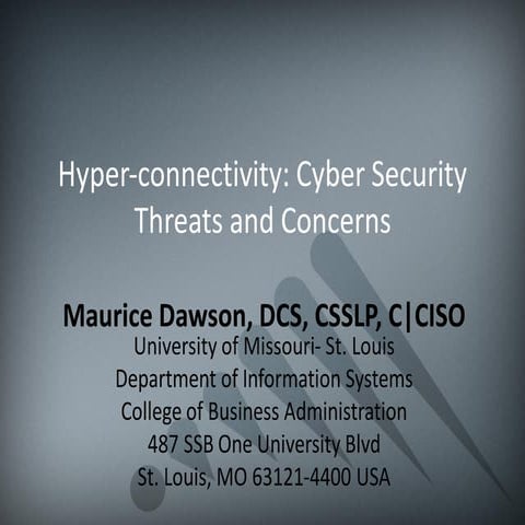 Hyper-connectivity: Cyber Security Threats and Concerns | PDF