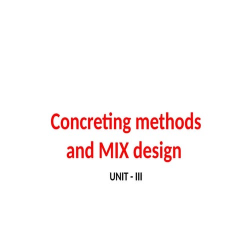 Concrete Making Materials, Chemical and Mineral Admixtures, Concreting ...