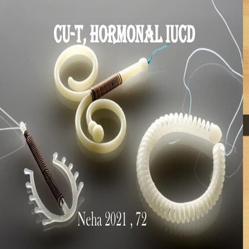 Intrauterine Contraceptive Device - IUCD | PPTX