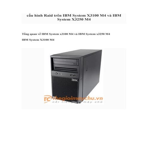 Cấu hình Raid trên IBM System X3100 M4 và IBM System X3250 M4 | DOC