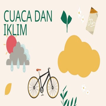 CUACA DAN IKLIM.pptx berisi tentang materi ips kelas 8 | PPTX