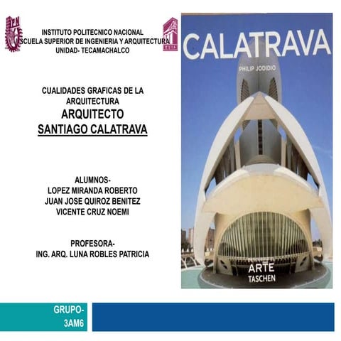Cualidades calatrava | PPTX