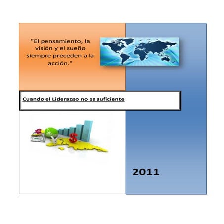 Cuando El Liderazgo No Es Suficiente Trabajo Docx