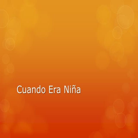 Cuando Yo Era Nina | PDF