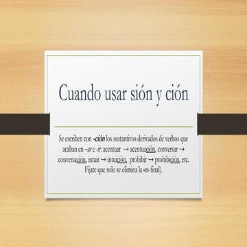 Palabras terminadas en sión y ción. | PPTX