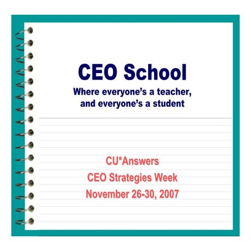 CU*Answers CEO Strategies CEO School | PDF