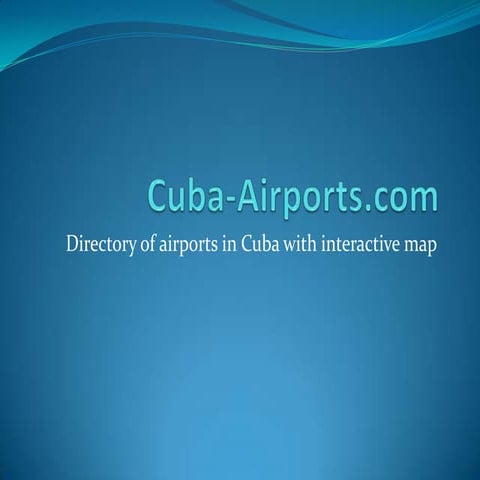Cuba Airports Directory | PPT