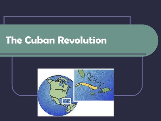 La cuban revolution | PPT