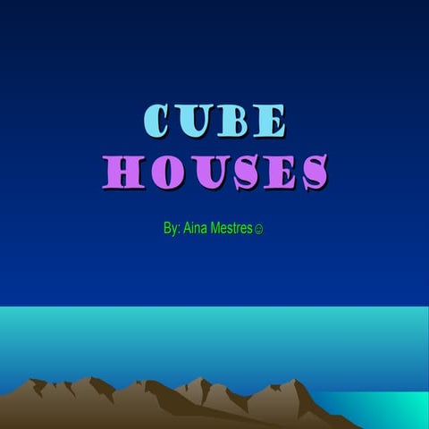 Cube houses | PPT
