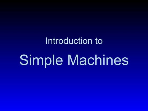 Science 5 (Simple Machines) | PPT