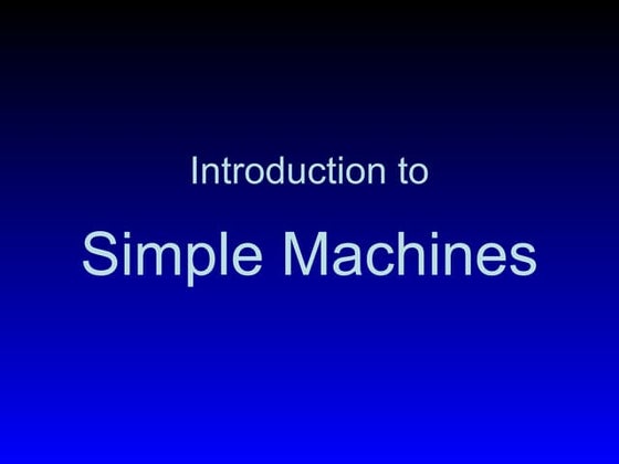 Simple Machines Presentation | PPT