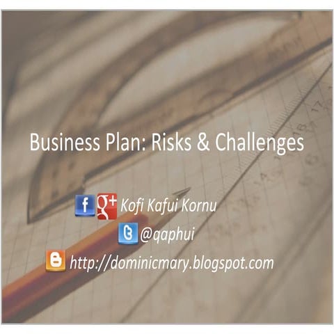 Business Plan: Risks & Challenges | PPT