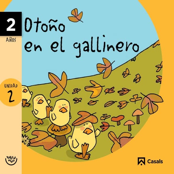 Cuento 2. Pequeños pollitos. Otoño en el gallinero | PDF