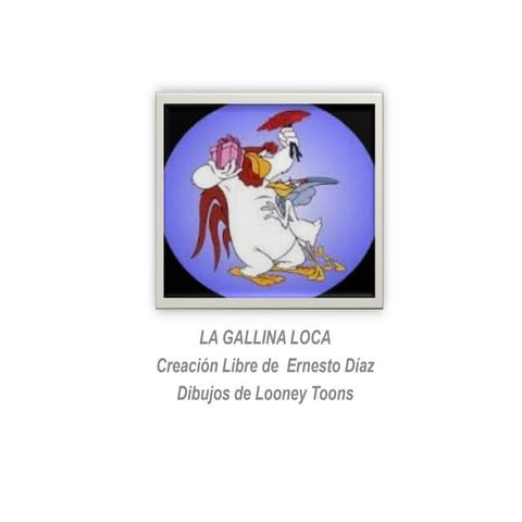 Cuento de la gallina loca 5 | PDF