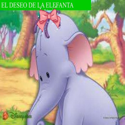 Cuento el deseo de la elefanta | PPTX