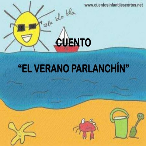 Cuento "el verano parlanchín" | PPTX