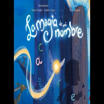 CUENTO LA MAGIA DE MI NOMBRE PARA PREESCOLAR | PDF