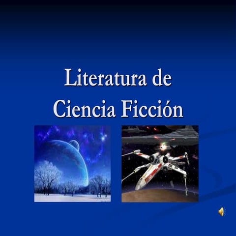 CUENTOS DE CIENCIA FICCION Y SU ESTRUCTU | PPT