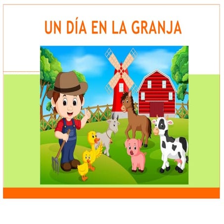 Cuento: Un día en la granja! | PPTX