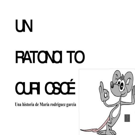 Cuento Un Ratoncito Curioso | PPT