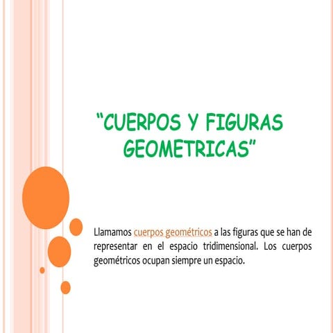 CUERPOS Y FIGURAS GEOMETRICAS | PPTX