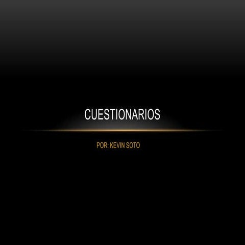 Cuestionarios | PPTX
