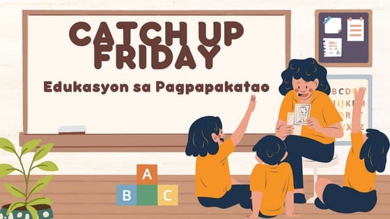 Catch Up Friday - ESP grade 6 WEEK3.pptx