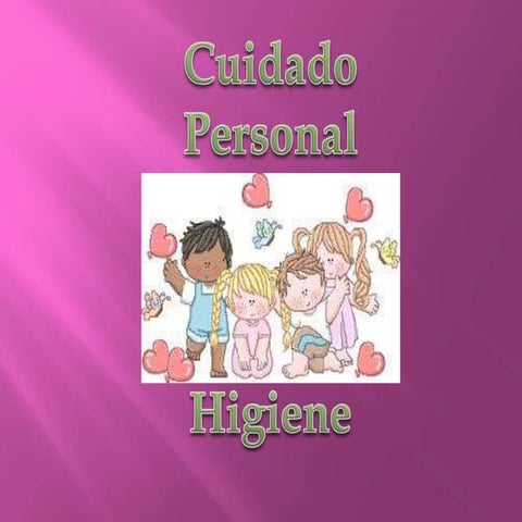 Cuidado personal higiene | PPTX