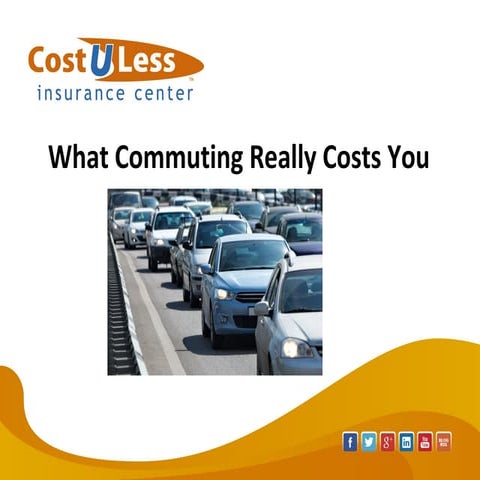 What Commuting Really Costs You | PPT